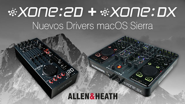 Allen & Heath publica nuevos drivers Mac para Xone 2D y DX - Audio ...